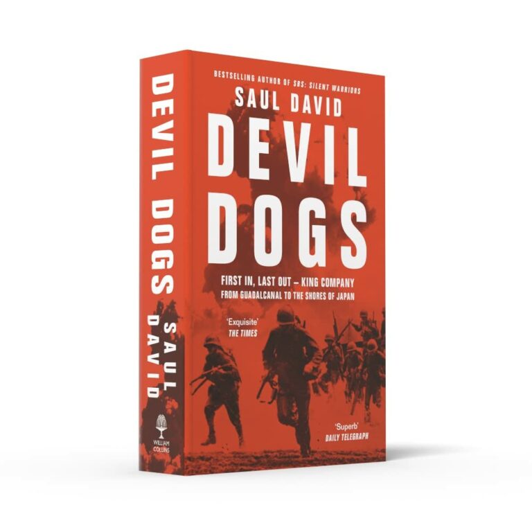 Devil Dogs: First In, Last Out – King Company from Guadalcanal to the ...